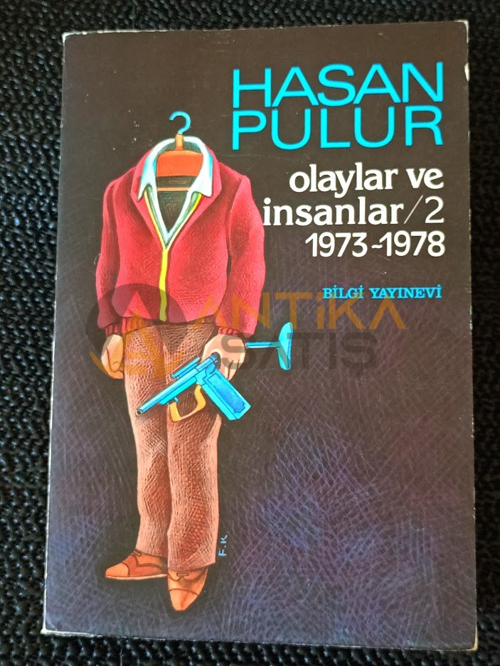 HASAN PULUR - OLAYLAR ve İNSANLAR - 2 1973 - 1978
